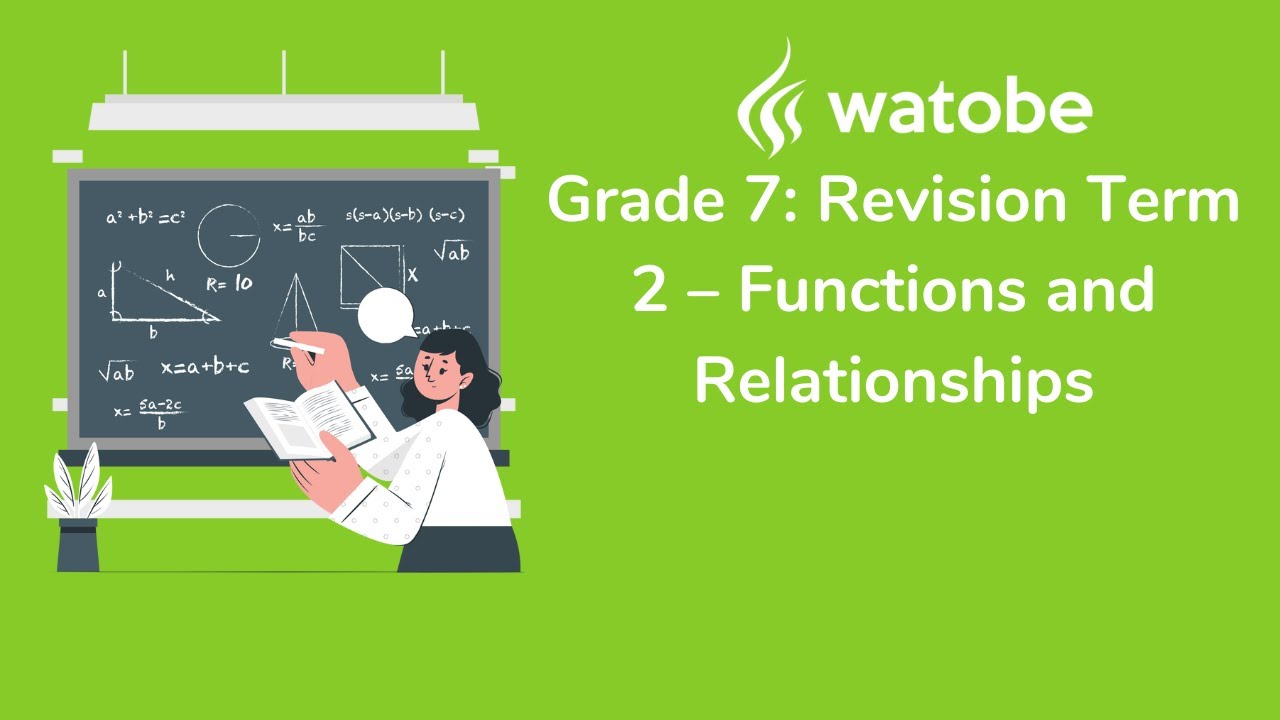 Grade 7 - Revision Term 2 (functions and relationships) - YouTube