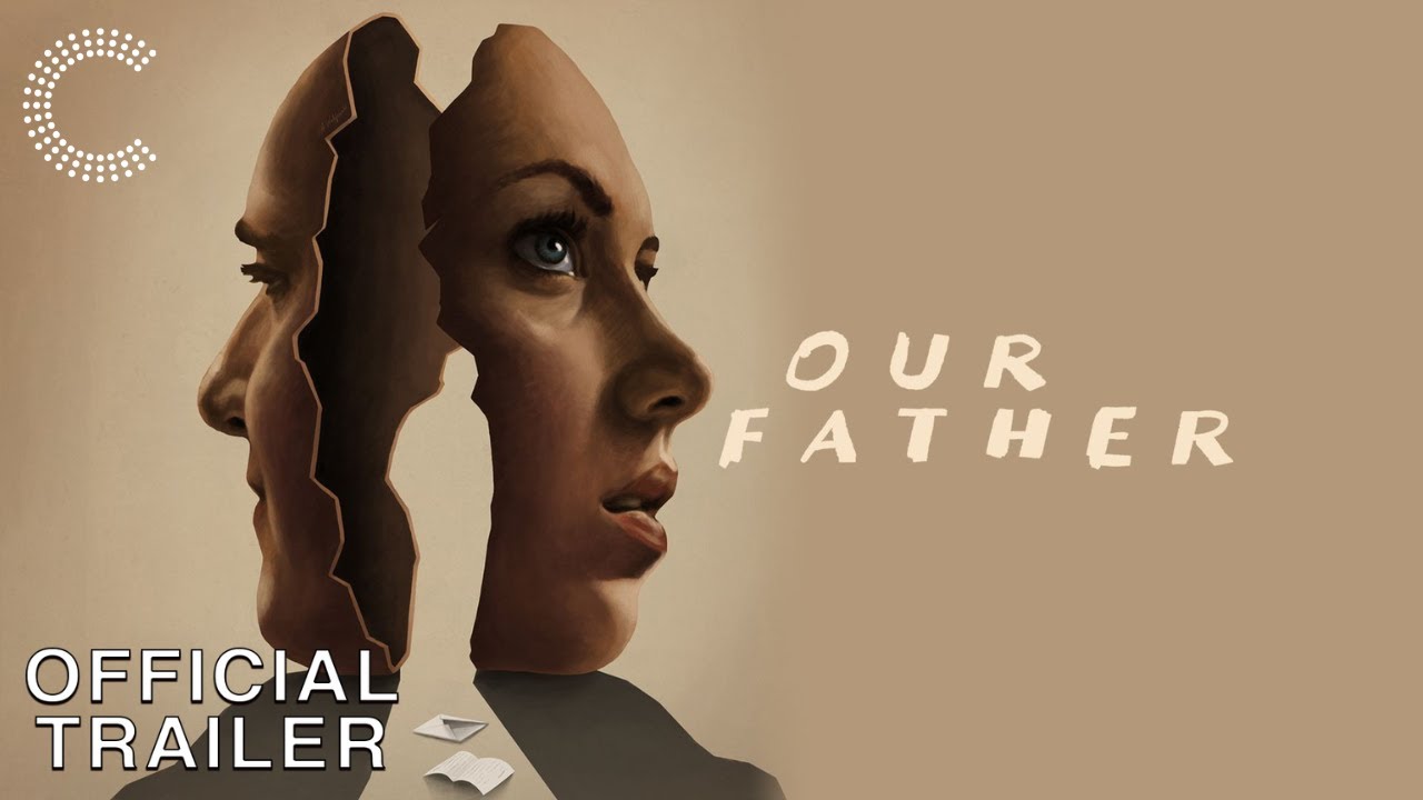 Our Father | Official Trailer - YouTube