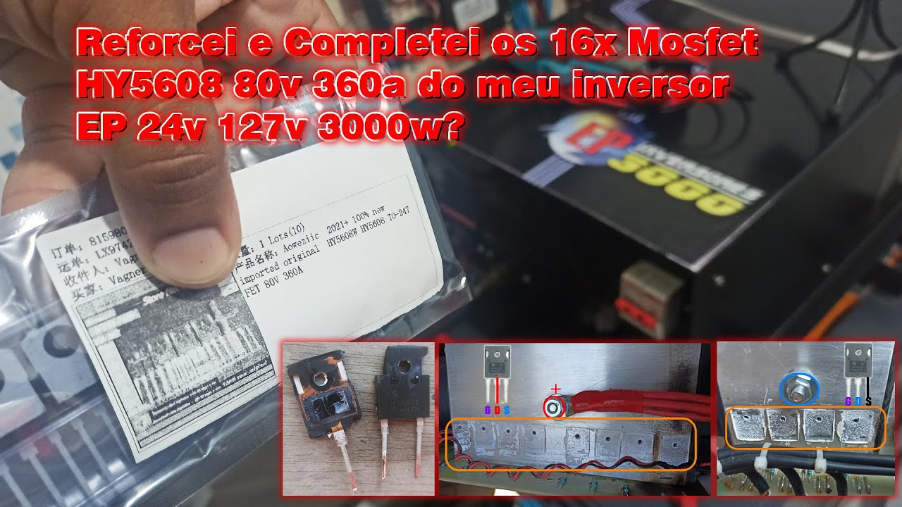 Reforcei e Completei os 16x Mosfet HY5608 80v 360a do meu inversor EP ...