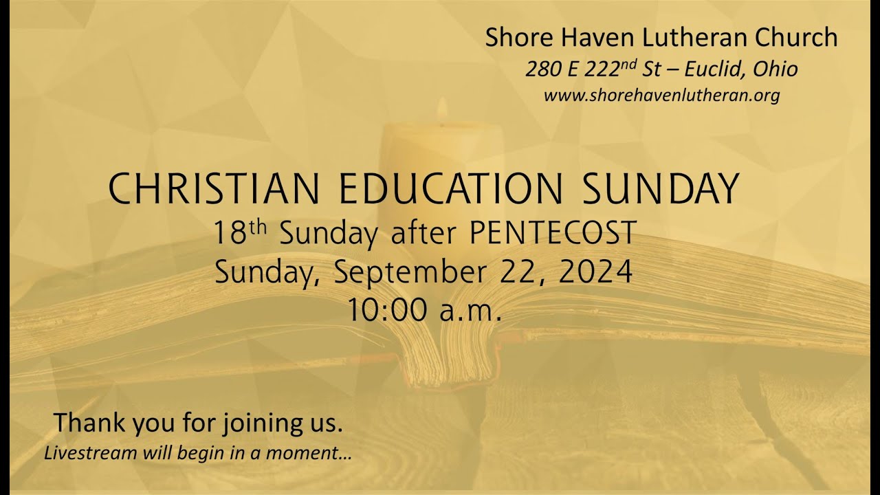 2024-09-22 CHRISTIAN EDUCATION SUNDAY - YouTube