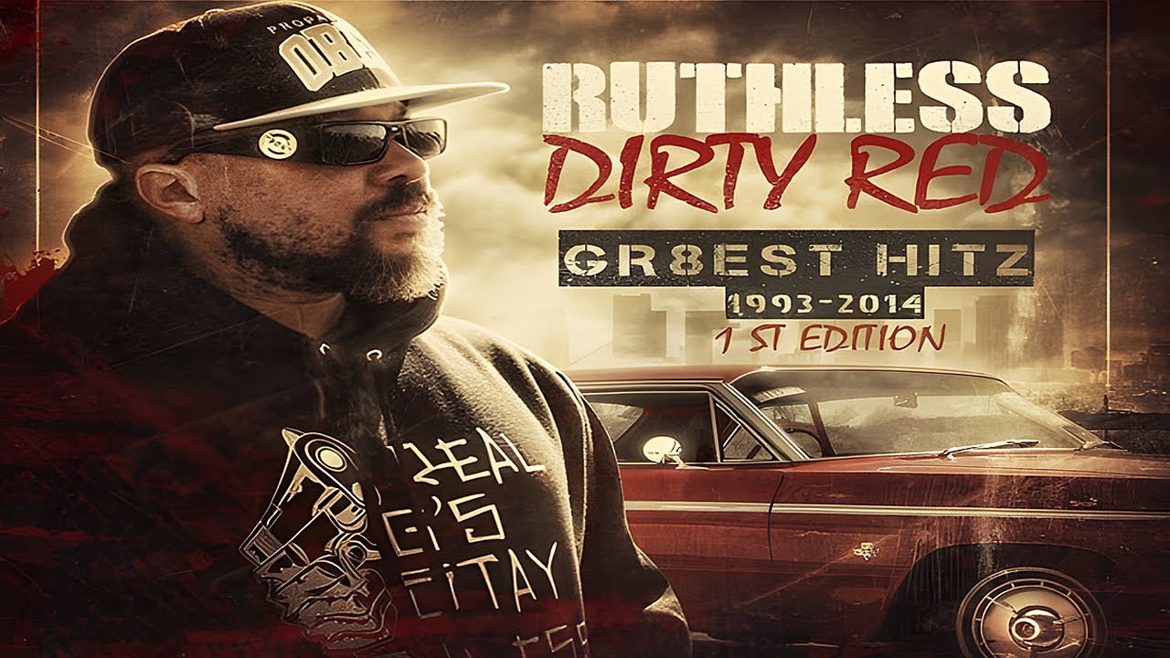 RUTHLESS DIRTY RED – GR8EST HITZ 1993-2014 - YouTube