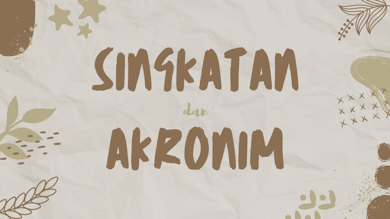 Singkatan dan Akronim - YouTube