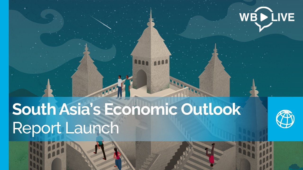 South Asia’s Economic Outlook: How South Asia Can Expand Opportunities ...