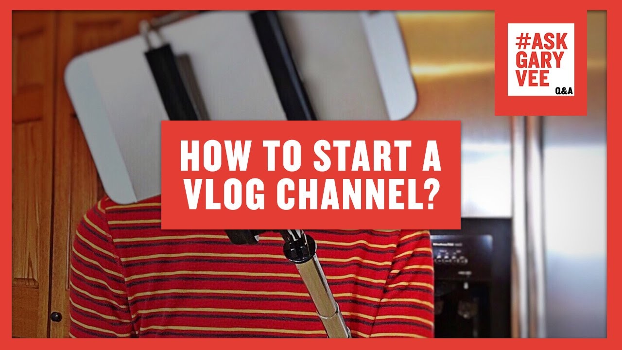 How to Start a Vlog Channel? - YouTube