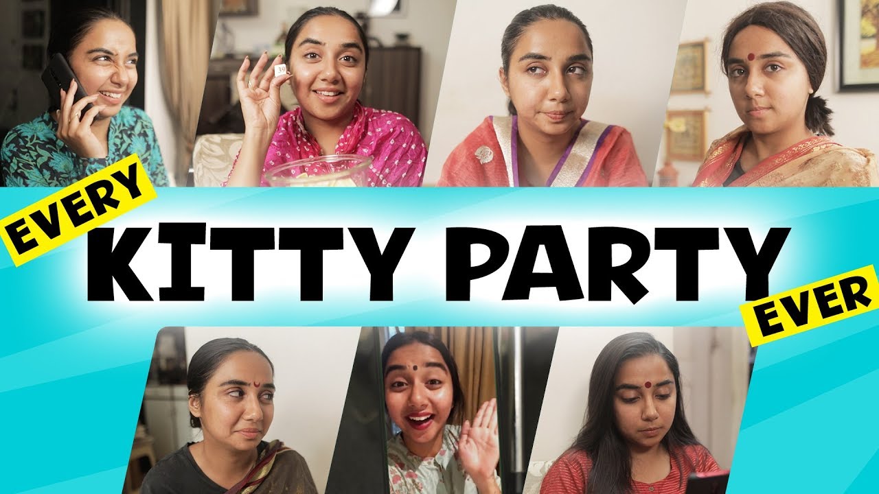 Every Kitty Party Ever | MostlySane - YouTube