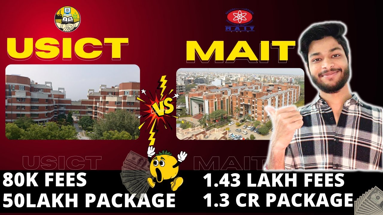 USICT vs MAIT comparison | Which one is best?? | Placements, Fees ...