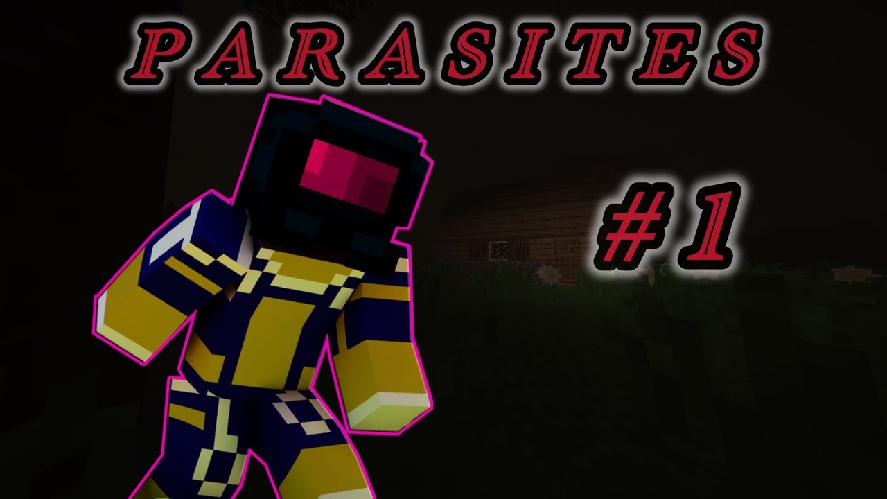 Parasites In Minecraft Episode 1 (Survival) - YouTube