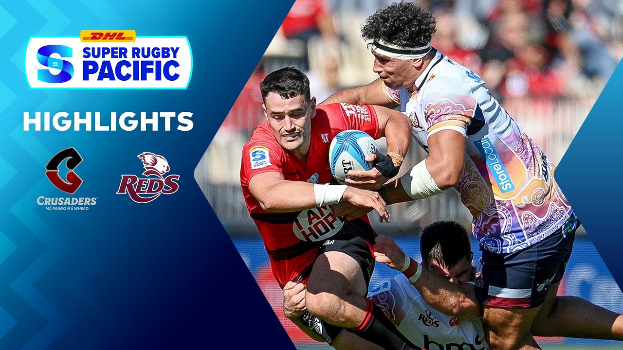 HIGHLIGHTS | Crusaders vs Reds | Super Rugby Pacific Round 4 | Sky ...