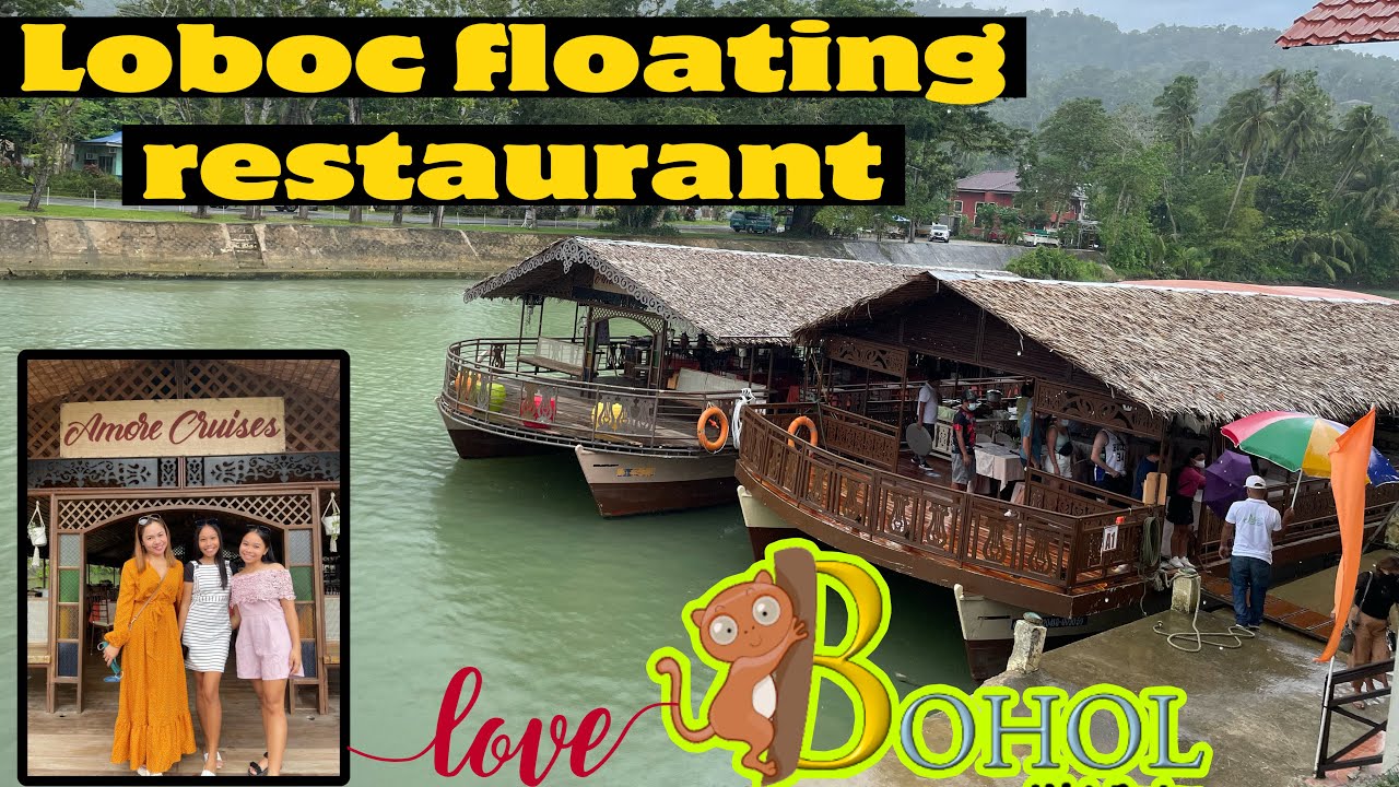 LOBOC RIVER CRUISE | FLOATING RESTAURANT | BOHOL🇵🇭 - YouTube