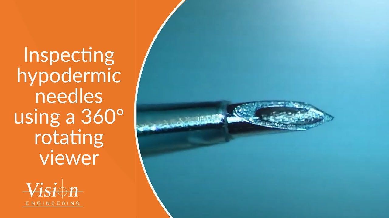 Inspecting hypodermic needles using a 360° rotating viewer - YouTube