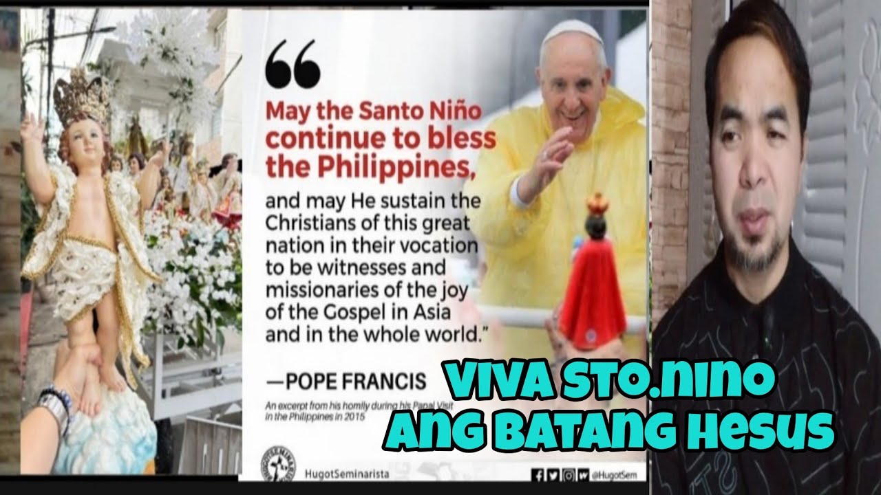 ViVA PIT SENYOR STO. NINO..ANONG ARAL NGA BA ITO SA ATING MG A FILIPINO ...