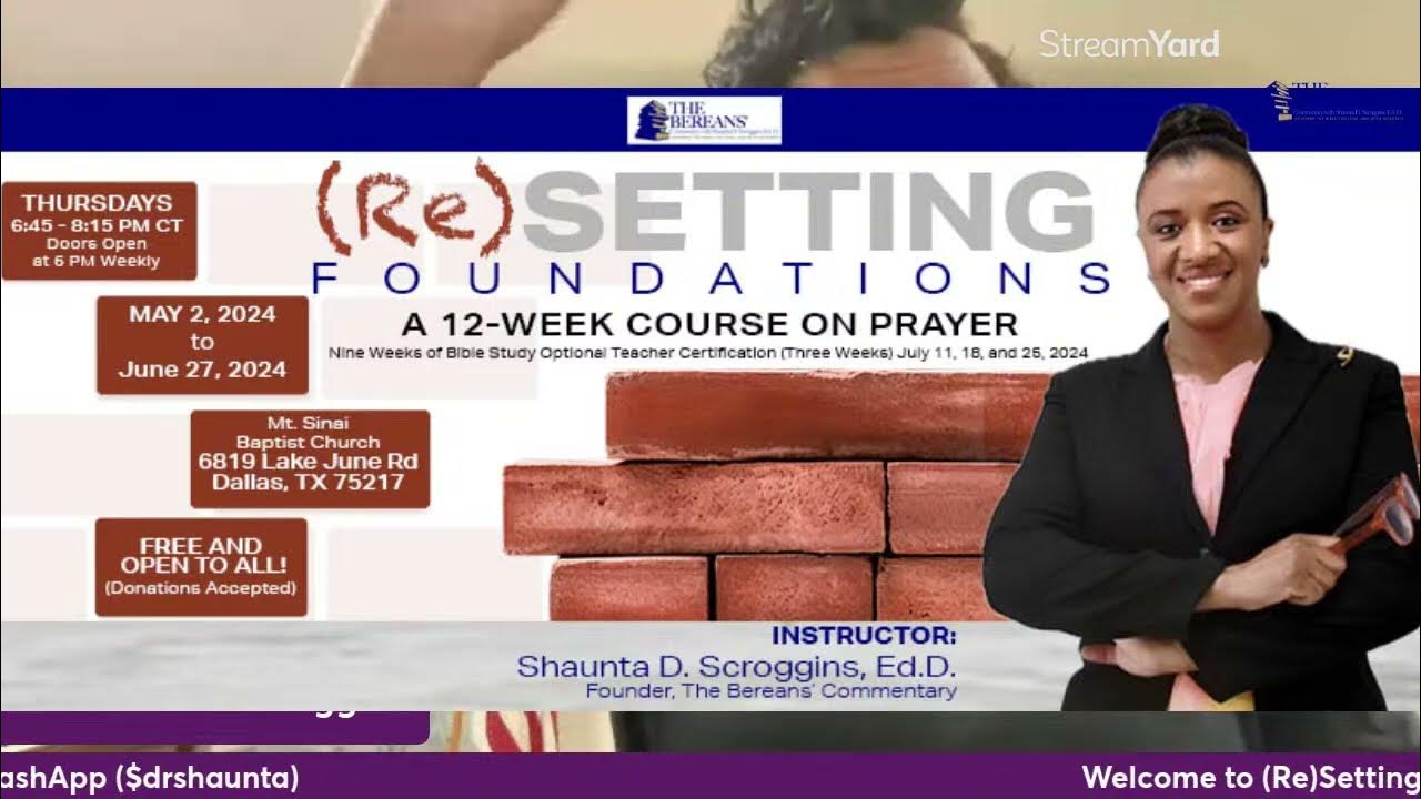 (Re)Setting Foundations #4: Prayer & the Parables - YouTube