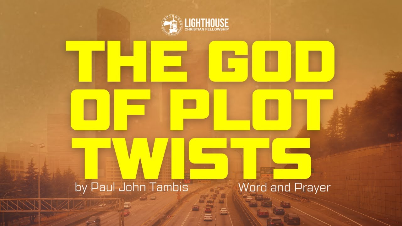 The God of Plot Twists by Paul John Tambis - YouTube