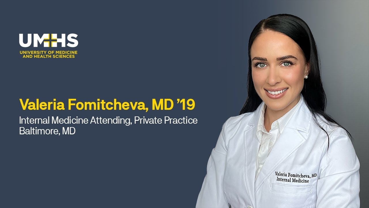 Dr. Valeria Fomitcheva '19 on Primary Care Practice in Baltimore, MD ...