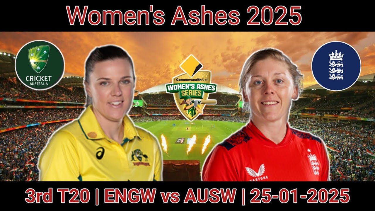 AUSW vs ENGW 3rd T20 Match Prediction | Ashesh 2025 Match Analysis ...