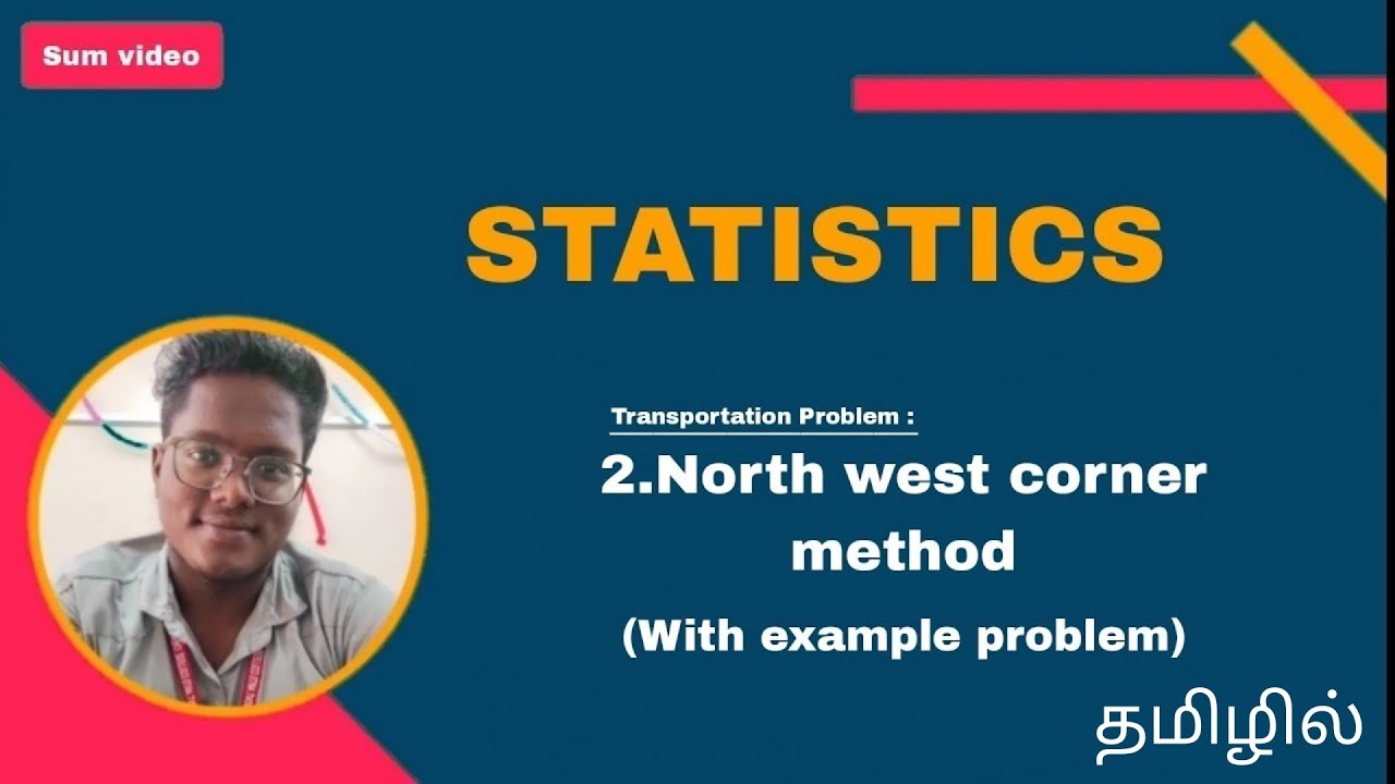 North West corner method problem 02 |Transportation problem| Statistics ...