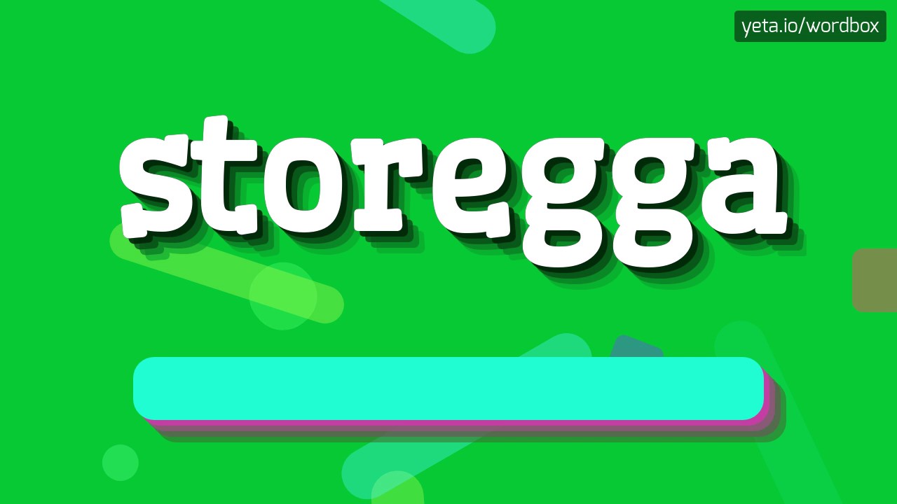 STOREGGA - HOW TO PRONOUNCE IT!? - YouTube