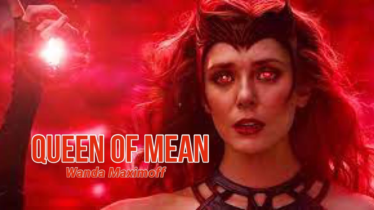 Wanda Maximoff pt. 2 | Movie edit //Music video | Queen of mean ...
