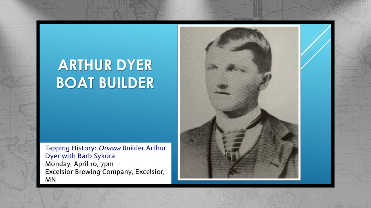 Tapping History: Onawa Boat Builder Arthur Dyer - YouTube