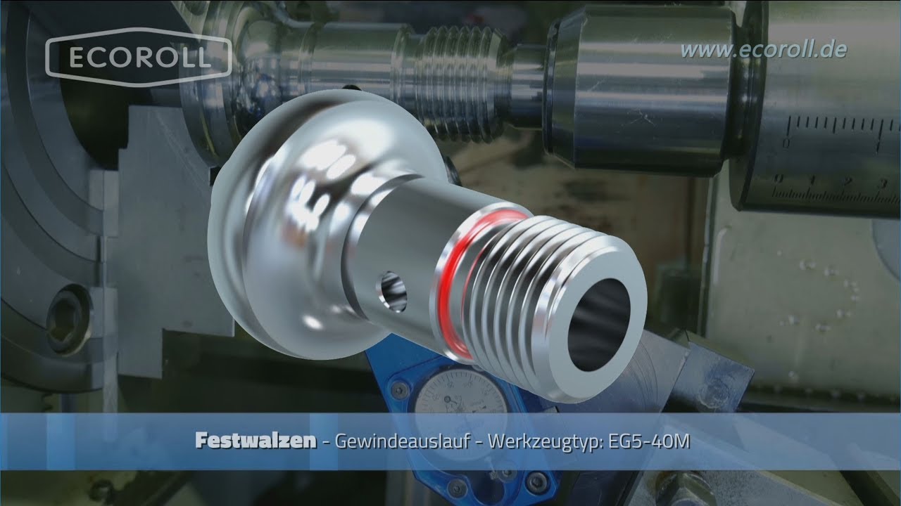ECOROLL AG - Festwalzen - Gewindeauslauf Deep Rolling thread run-out ...