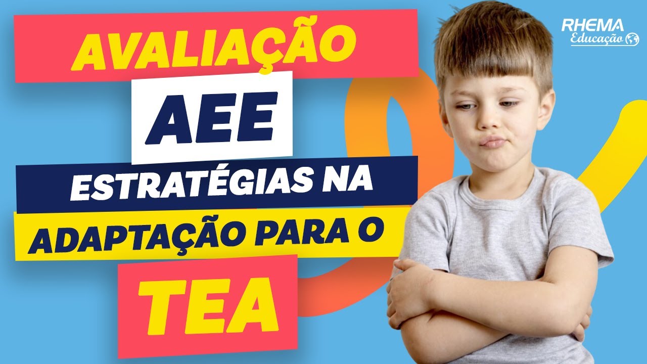 APRENDA COMO ADAPTAR UMA AVALIAÇÃO PARA ALUNOS COM TEA NO AEE - YouTube