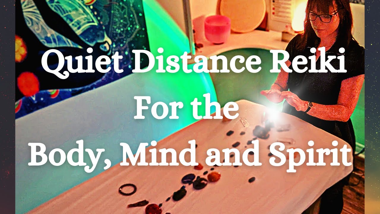 Distance Reiki for Body, Mind & Spirit | part 2 - YouTube