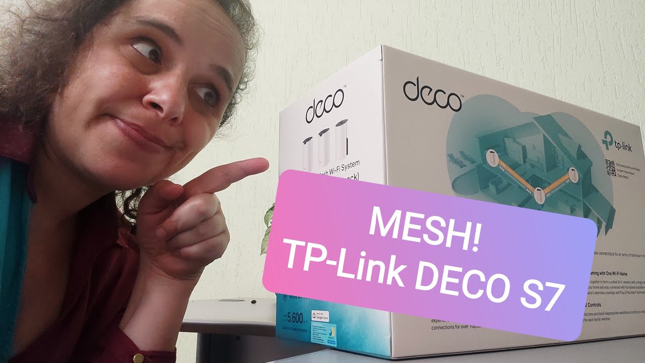 TP-Link Mesh Deco S7 - Unboxing and quick review! - YouTube