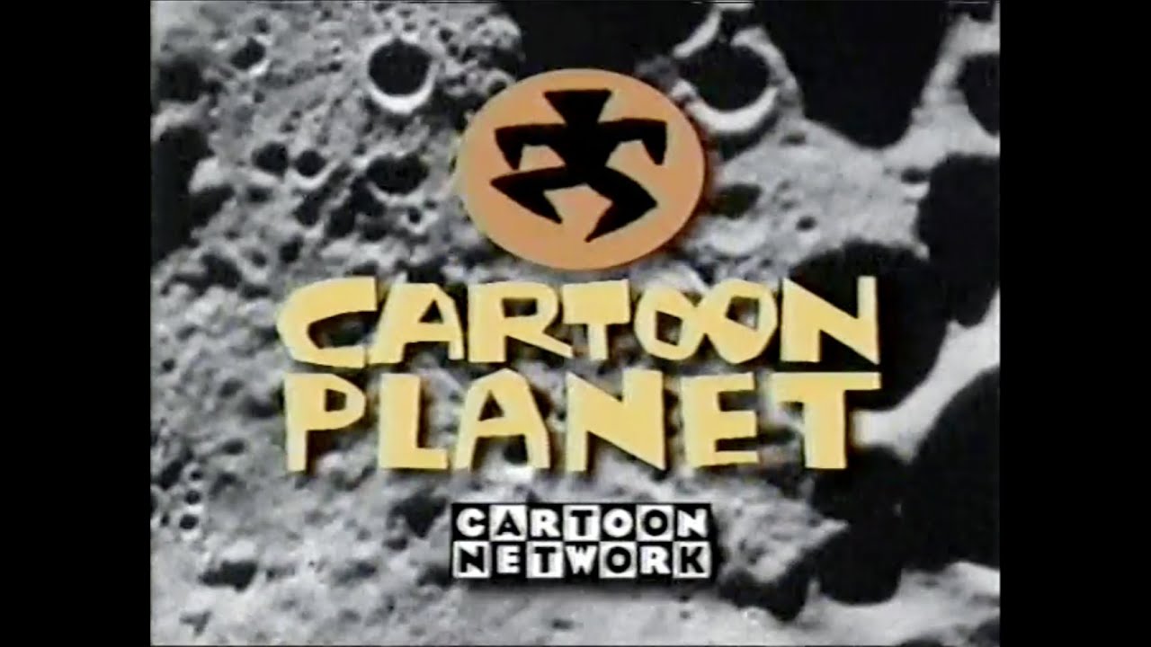 Cartoon Planet Cartoon Network