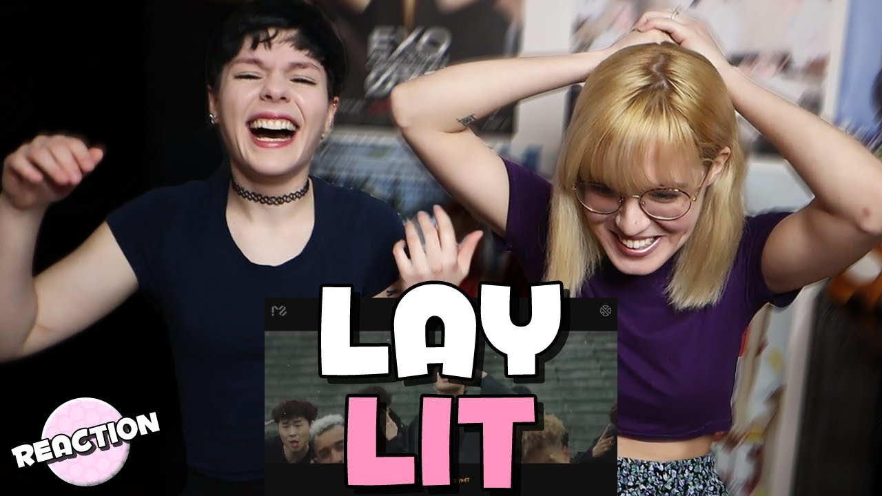 LAY - LIT (莲) ★ MV REACTION - YouTube