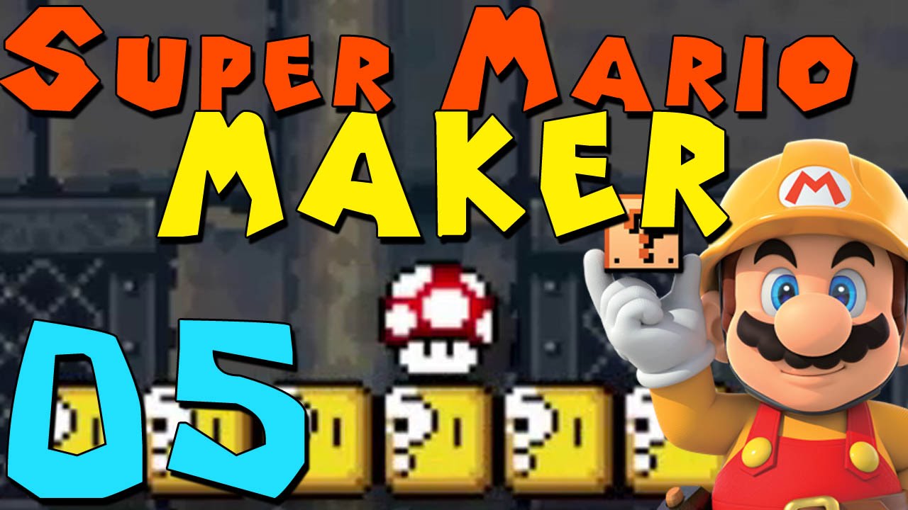Let's Play Super Mario Maker [5] - Galerie des Schreckens - YouTube