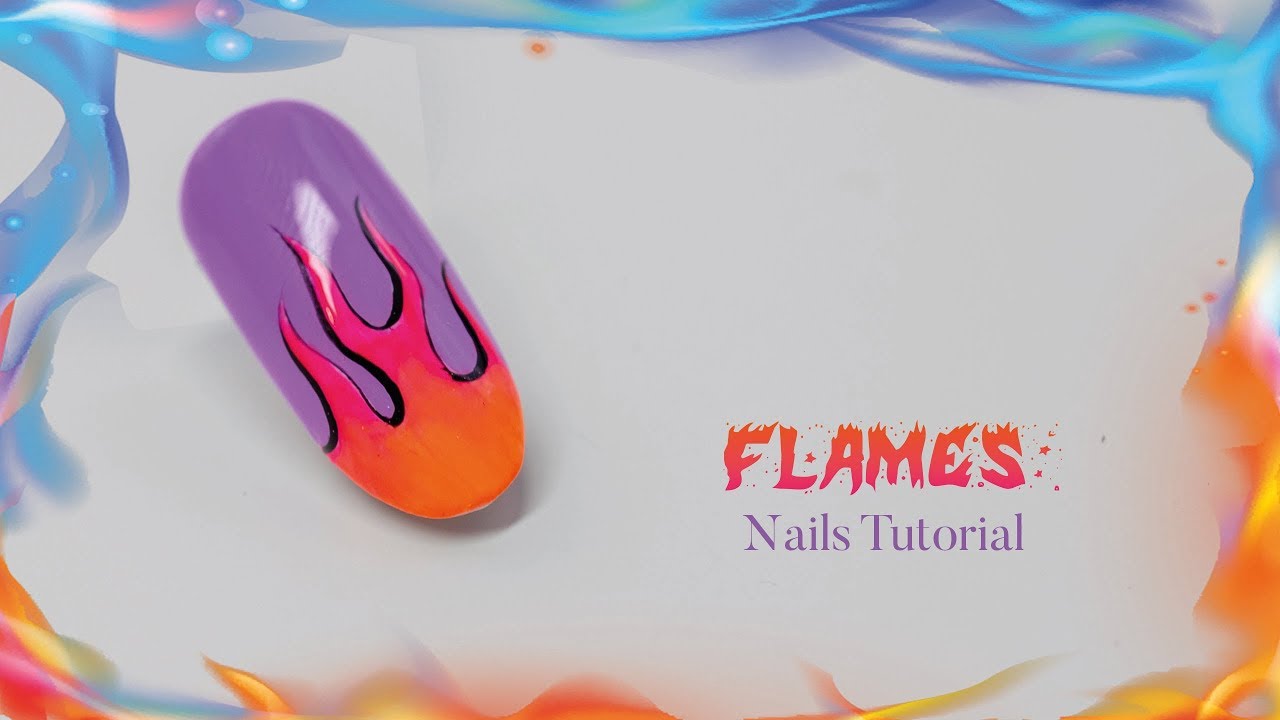 Flame Nails Art 🔥 Fire Nails Tutorial 🔥 Płomienie krok po kroku - YouTube