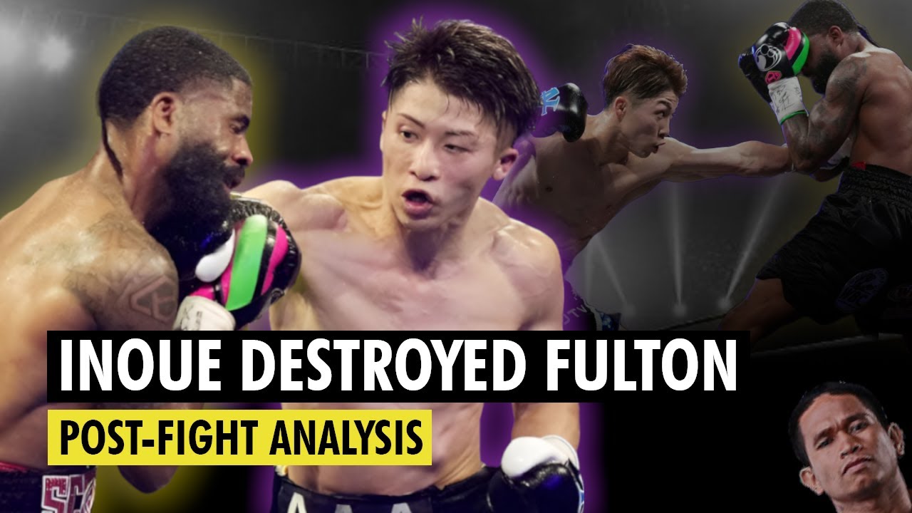 INOUE'S MASTERCLASS PERFORMANCE | Post Fight Analysis and Breakdown of ...