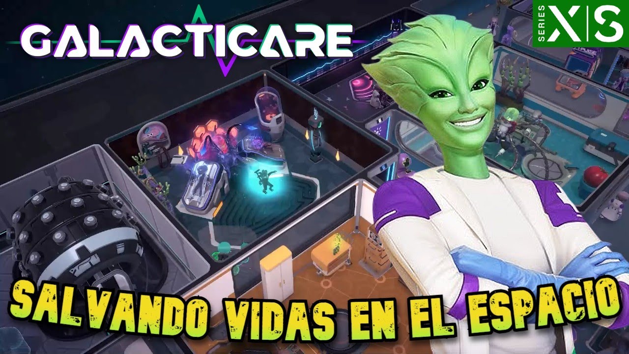 Gestionando un hospital espacial - Probando Galacticare en Xbox Series X - YouTube