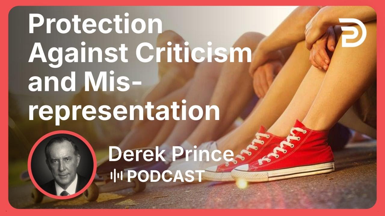 Protection Against Criticism and Misrepresentation | Part 10 - Where to ...