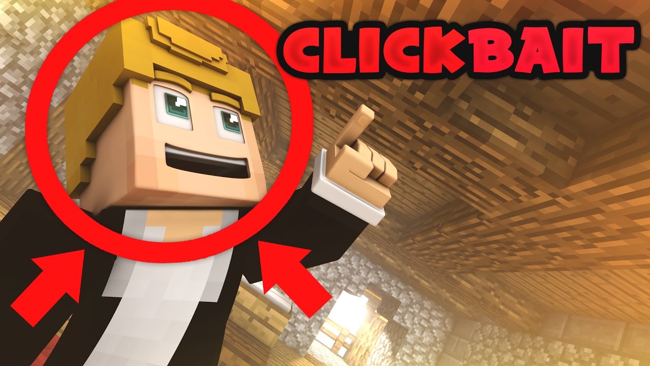 MINECRAFT CLICKBAIT 2! - YouTube
