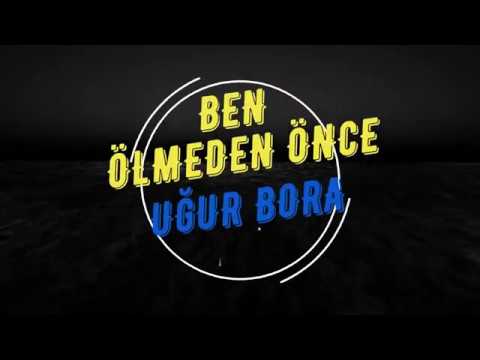 Ben Ölmeden Önce - Albatrosband Uğur Bora (AKUSTİK VERSİYON)