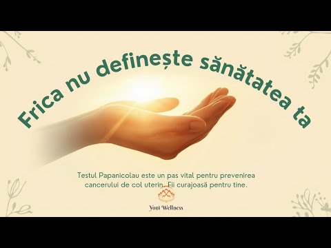 Despre frica de a veni la ginecolog şi testul Papanicolau. Cum se face ? Doare ?