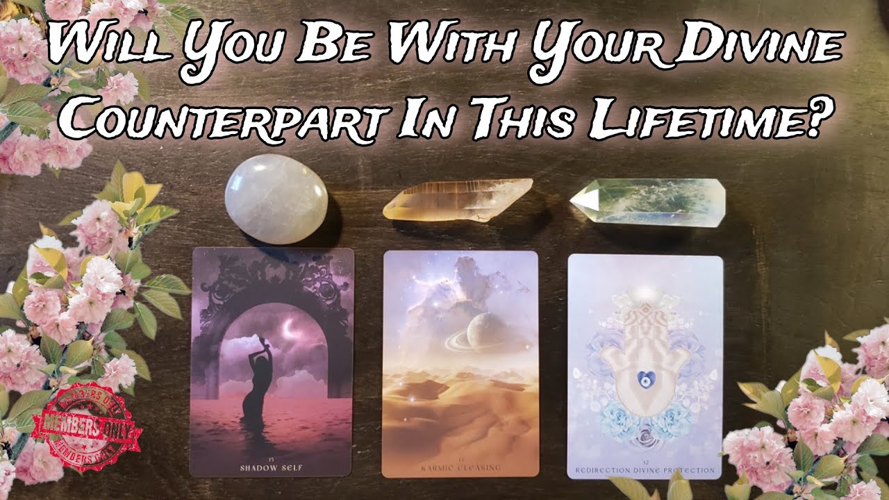 🤴🔥👸 Will You Be With Your Divine Counterpart In This Lifetime? 👸🔥🤴 Pick ...