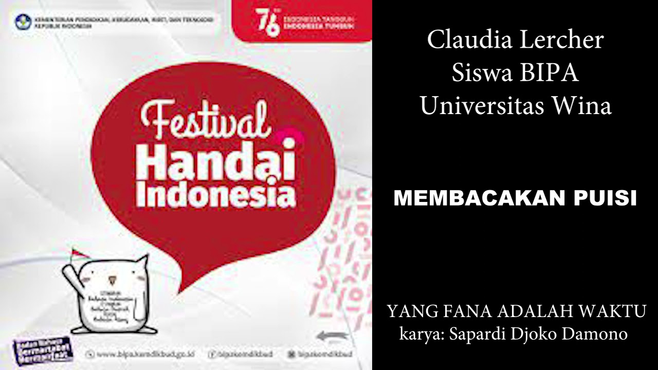 Festival Handai Indonesia - Yang Fana Adalah Waktu - Karya: Sapardi ...