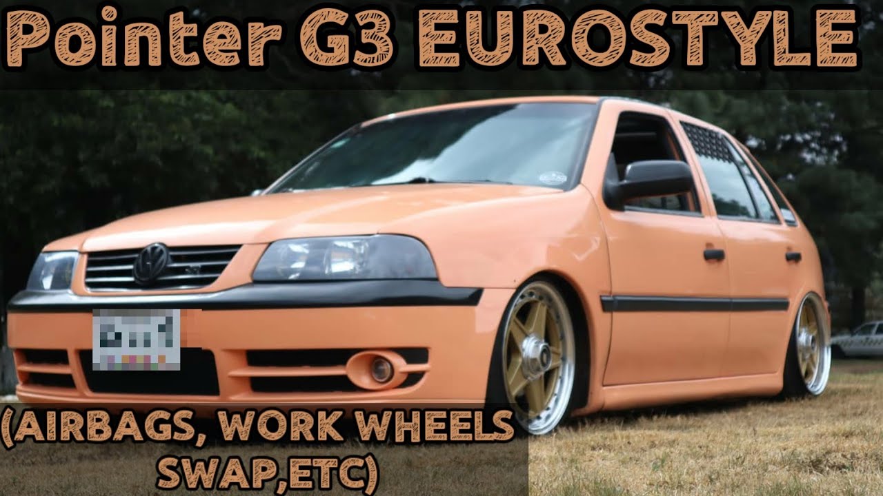 POINTER G3 EUROSTYLE (SWAP, AIRBAGS, WORK WHEELS, ETC) || Juguetotes ...