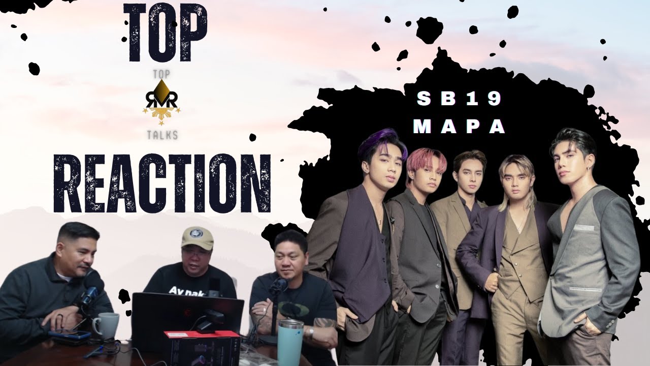 TOP REACTS - SB19 - Mapa - YouTube