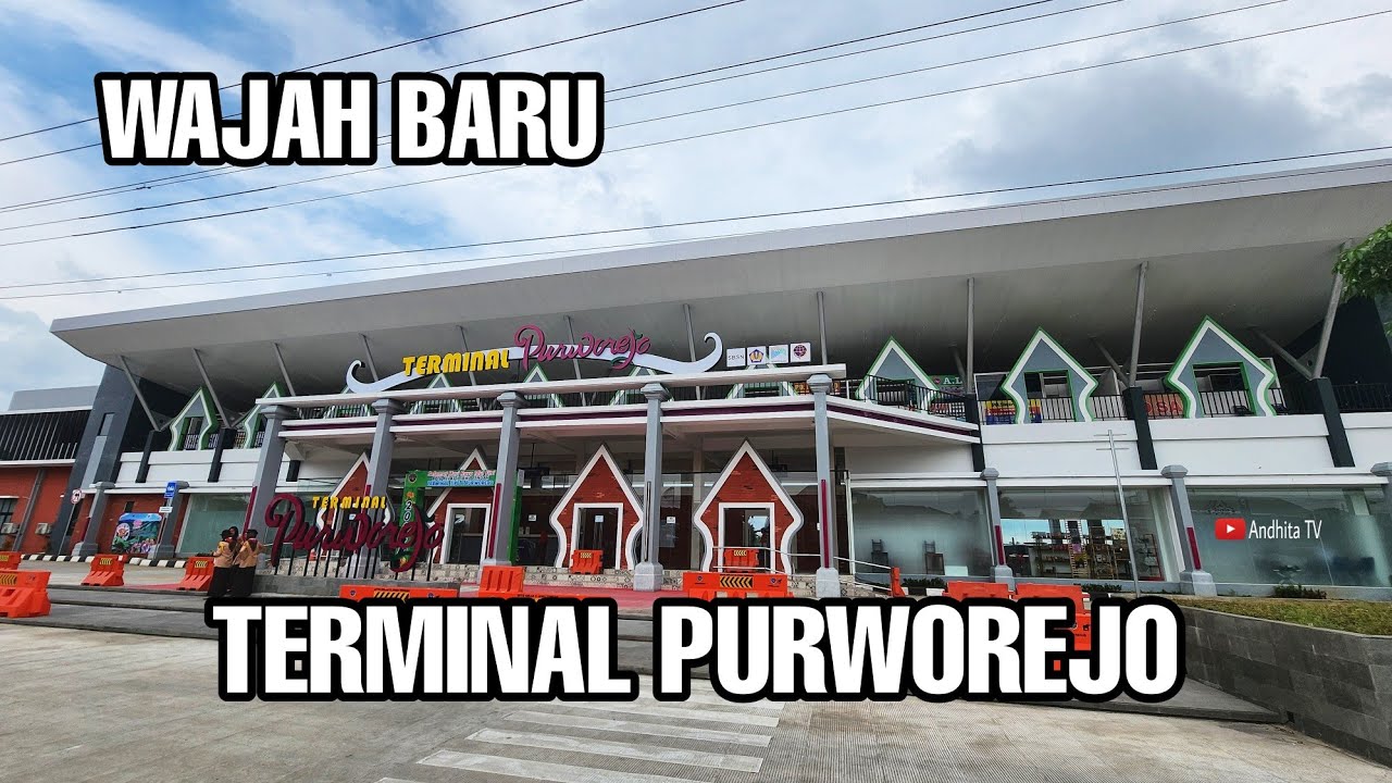 Terminal Bus Purworejo Pindah Ke Tempat Baru | Lebih Modern, Efisien ...