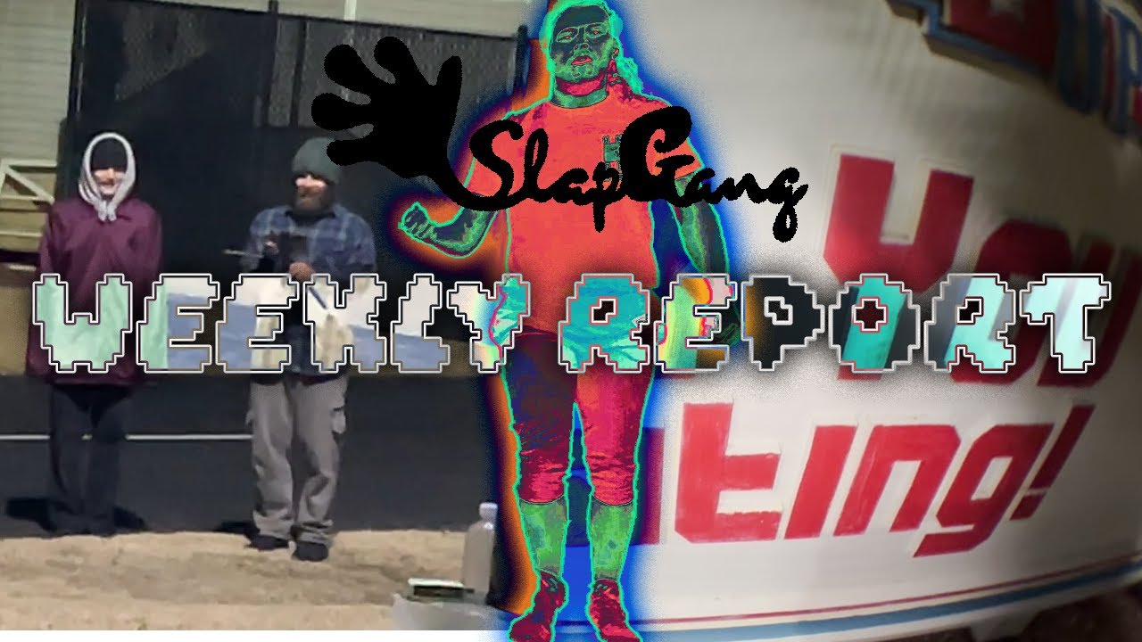 SLAP GANG Weekly Report 2/10/25 - YouTube