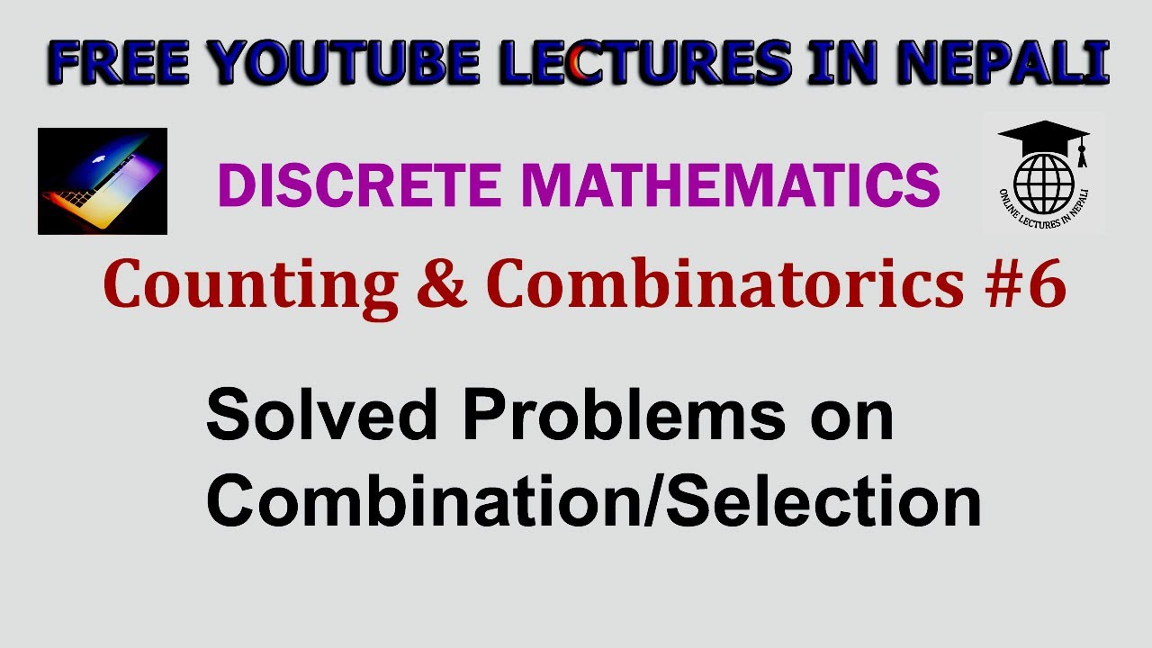 Solved Problems Of Selection Counting And Combinatorics 6 Youtube