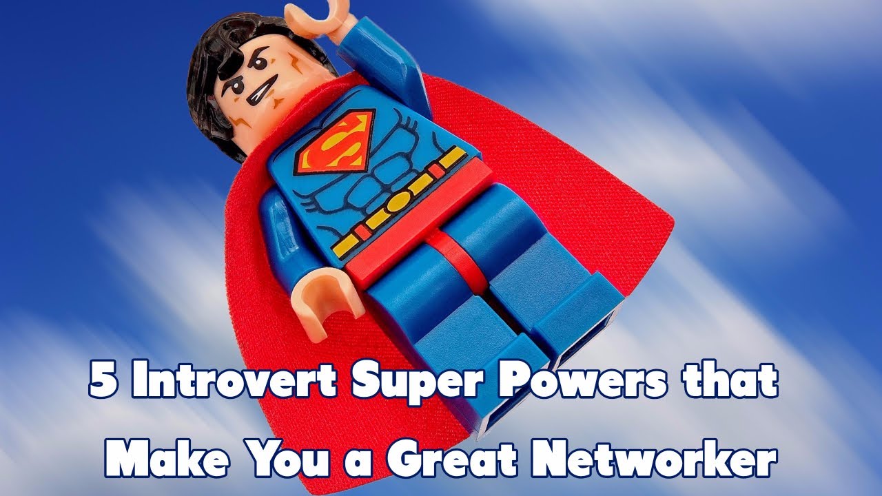 5 Introvert Super Powers that Make You a Great Networker - YouTube