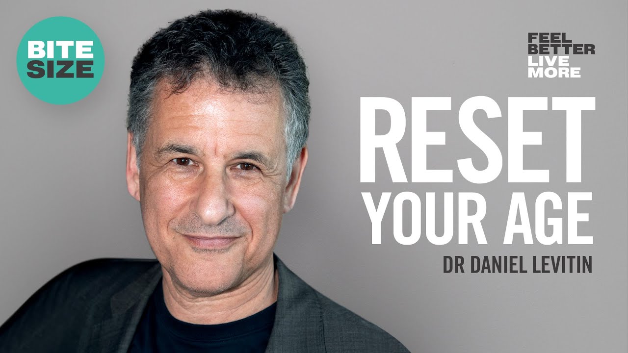 Neuroscientist Reveals 3 Secrets to Reverse Ageing : Dr. Daniel Levitin ...