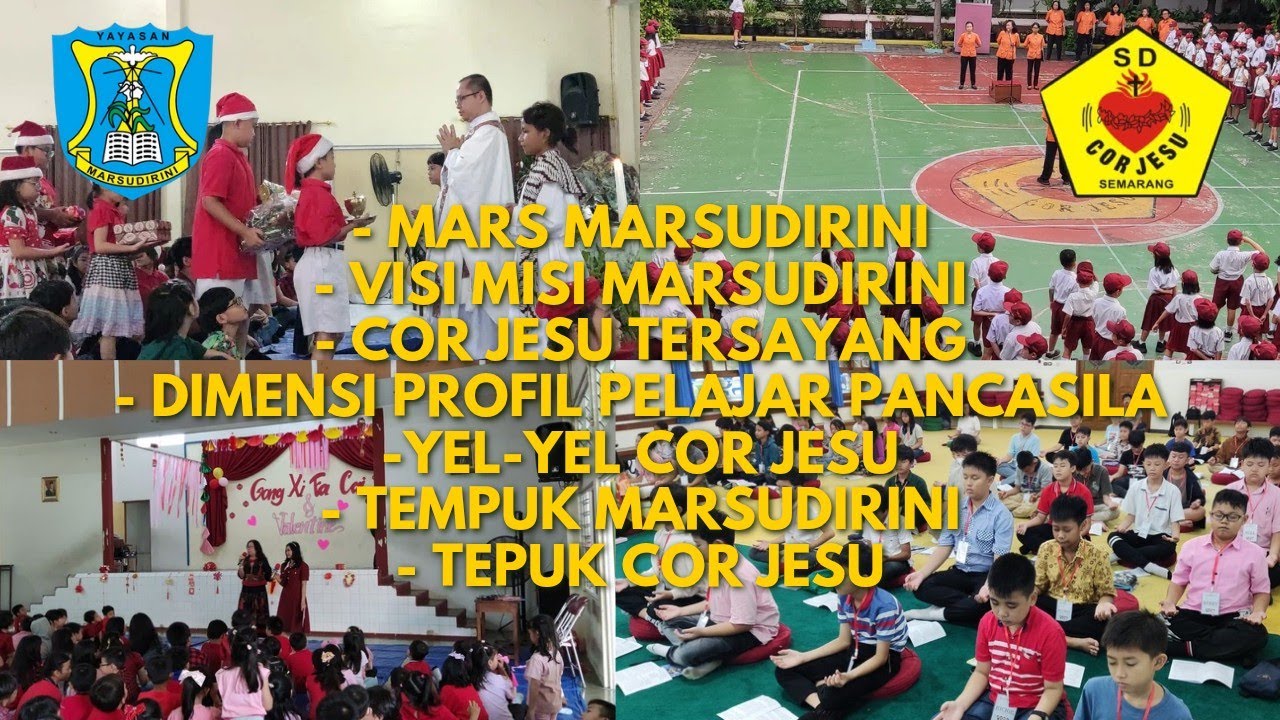 Mars Marsudirini- Visi Misi Marsudirini- Cor Jesu Tersayang dan lainnya ...