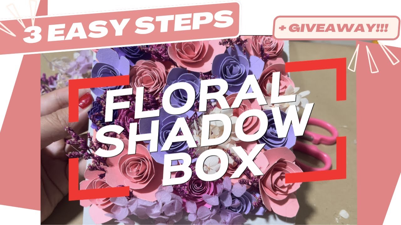 Create a stunning Floral Shadow Box with this easy DIY tutorial - YouTube