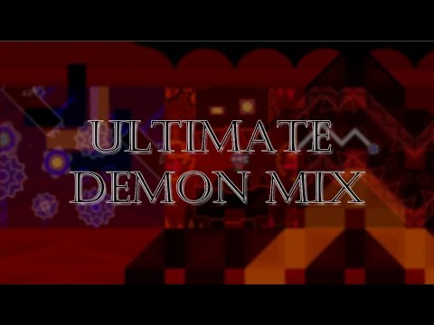 Ultimate Demon Mix - By: Zobros (Insane Demon) - YouTube