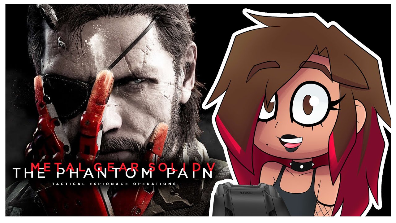 Jugando MSGV: The Phantom Pain y Cotorreando - YouTube